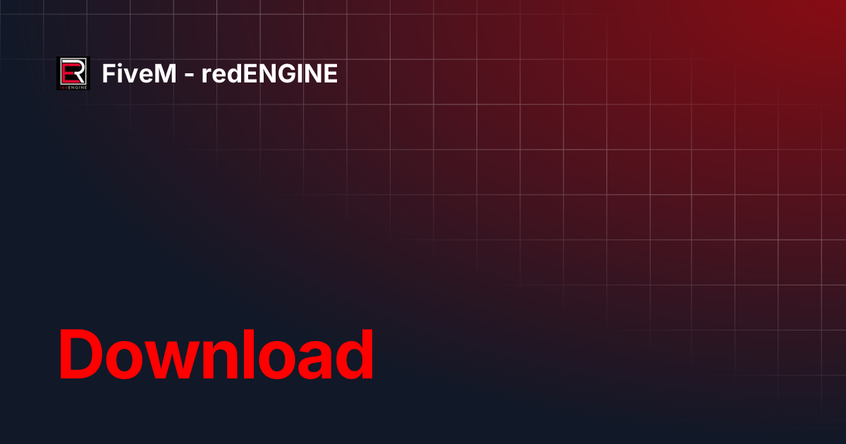 Download | FiveM - redENGINE